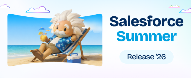 Salesforce Spring ’26 Release Notes: Features, Enhancements & Changes